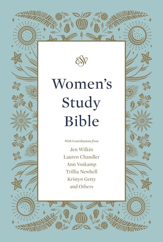 ESV Women's Study Bible-Jacketed Hardcover - LifeSprings Christian ...